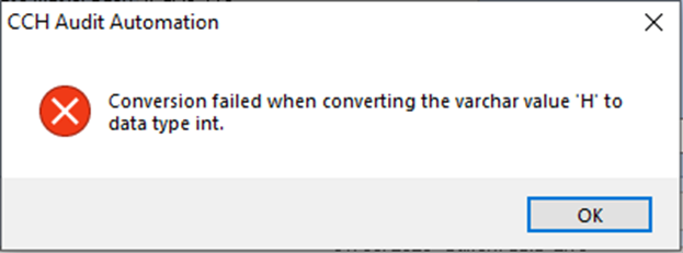 Cch Audit Automation Sql Error When Creating Ipcas18001 Conversion Failed When Converting